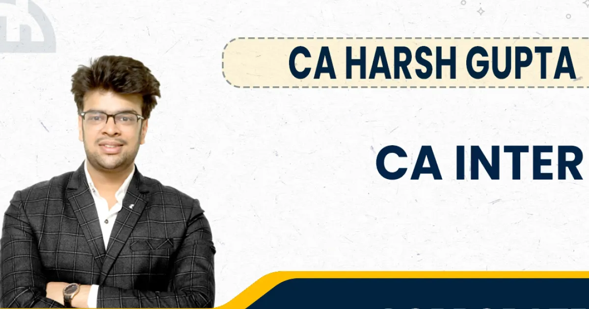 CA Harsh Gupta Corporate And Other Law CA Inter Course