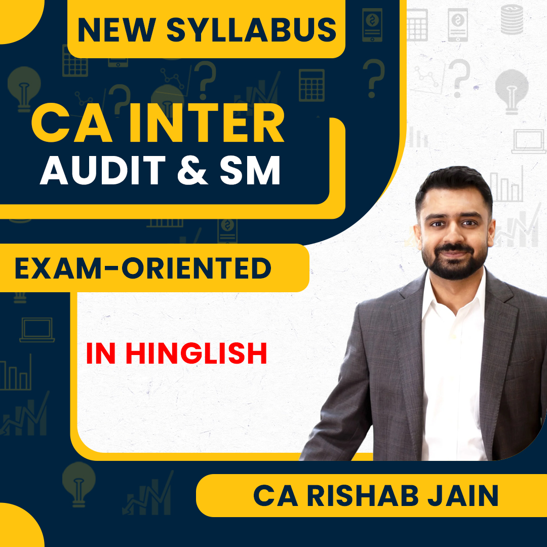 CA Inter Audit & SM Exam Oriented Batch By CA Rishab Jain