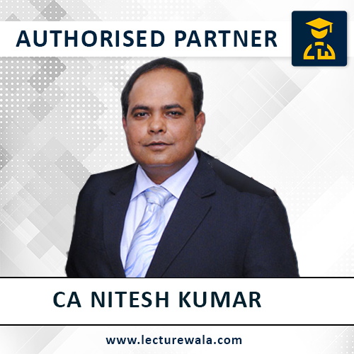 CA Nitesh Kumar Video Lectures & Pen Drive Classes - Lecturewala