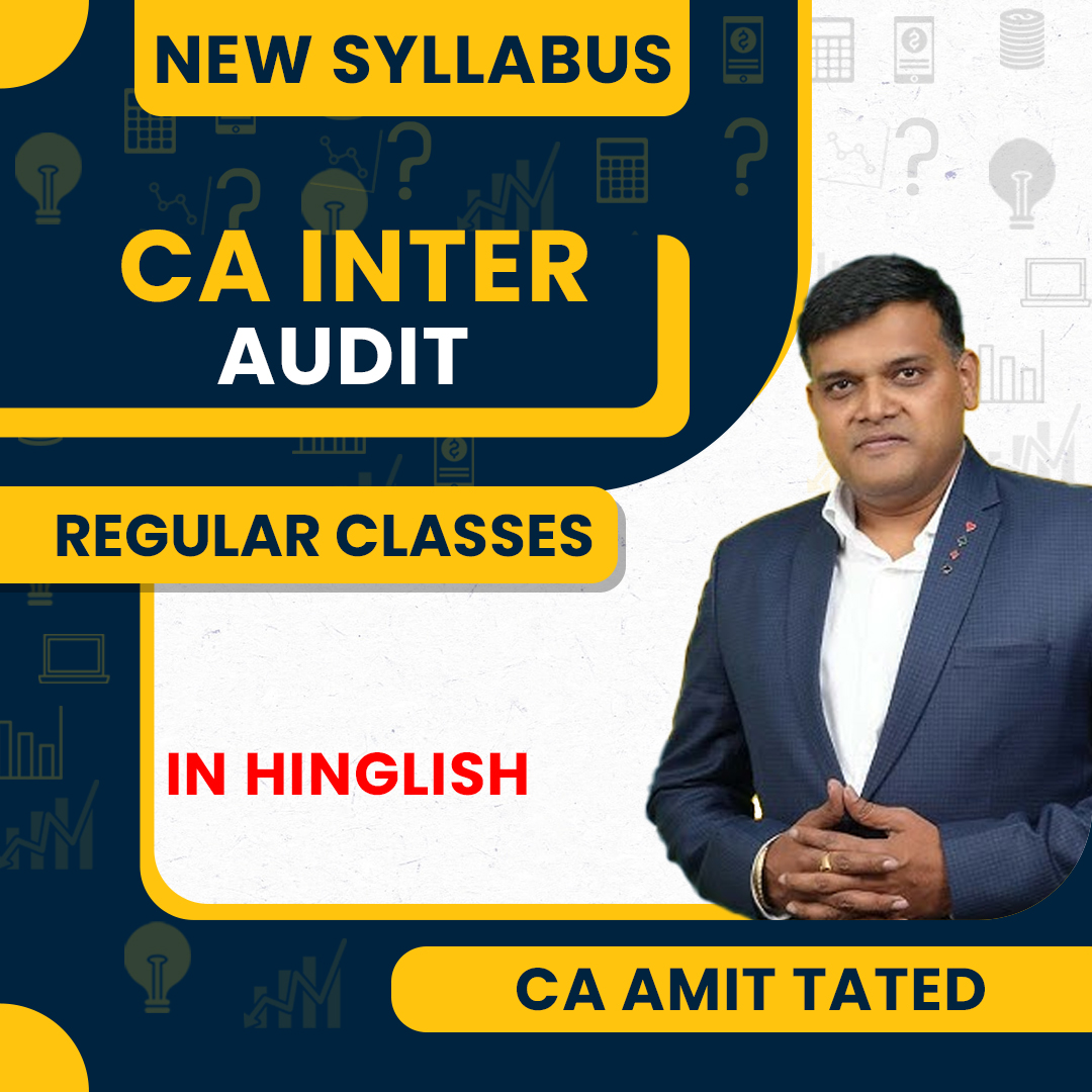CA Inter Audit Regular By CA Amit Tated: Live@Home