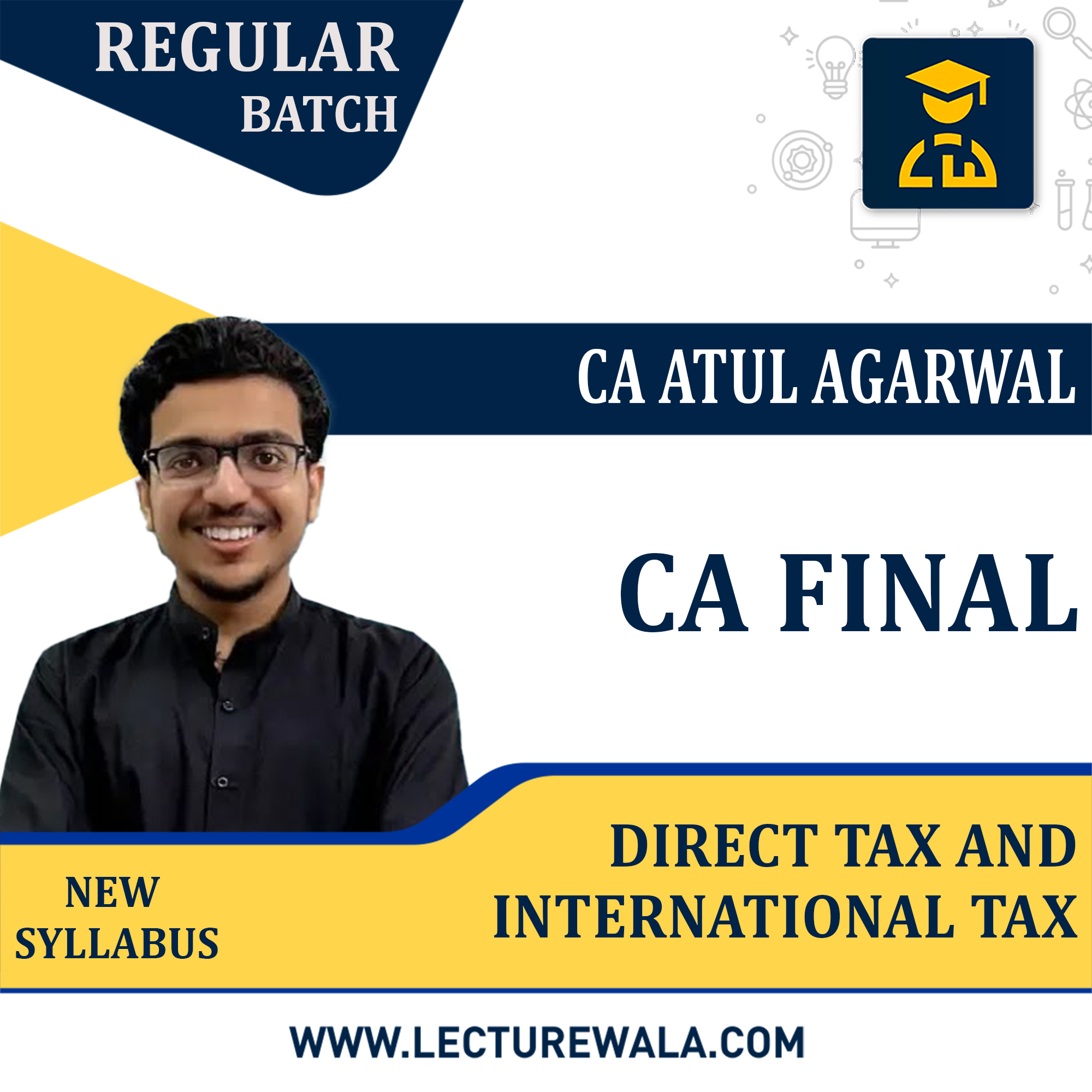 CA Final Direct Tax & International Tax Regular Course By CA Atul ...