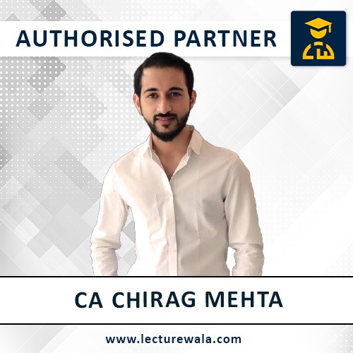 CA CHIRAG MEHTA Video Lectures & Pen Drive Classes - Lecturewala