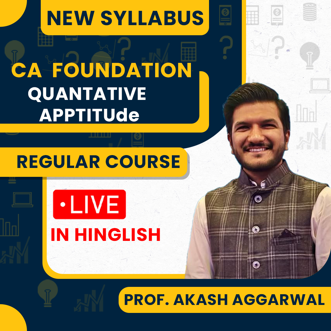 CA Foundation Live Classes Quantative Aptitude By Prof. Akash Aggarwal ...
