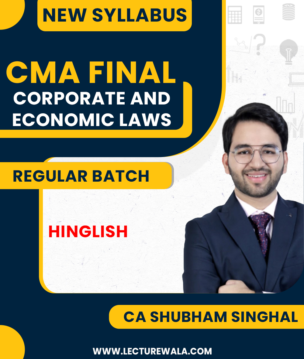 CA Shubham Singhal CMA Final Law Paper 13 Corporate and Economic Laws ...