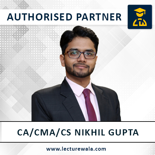 CA/CMA/CS Nikhil Gupta Video Lectures & Pen Drive Classes - Lecturewala