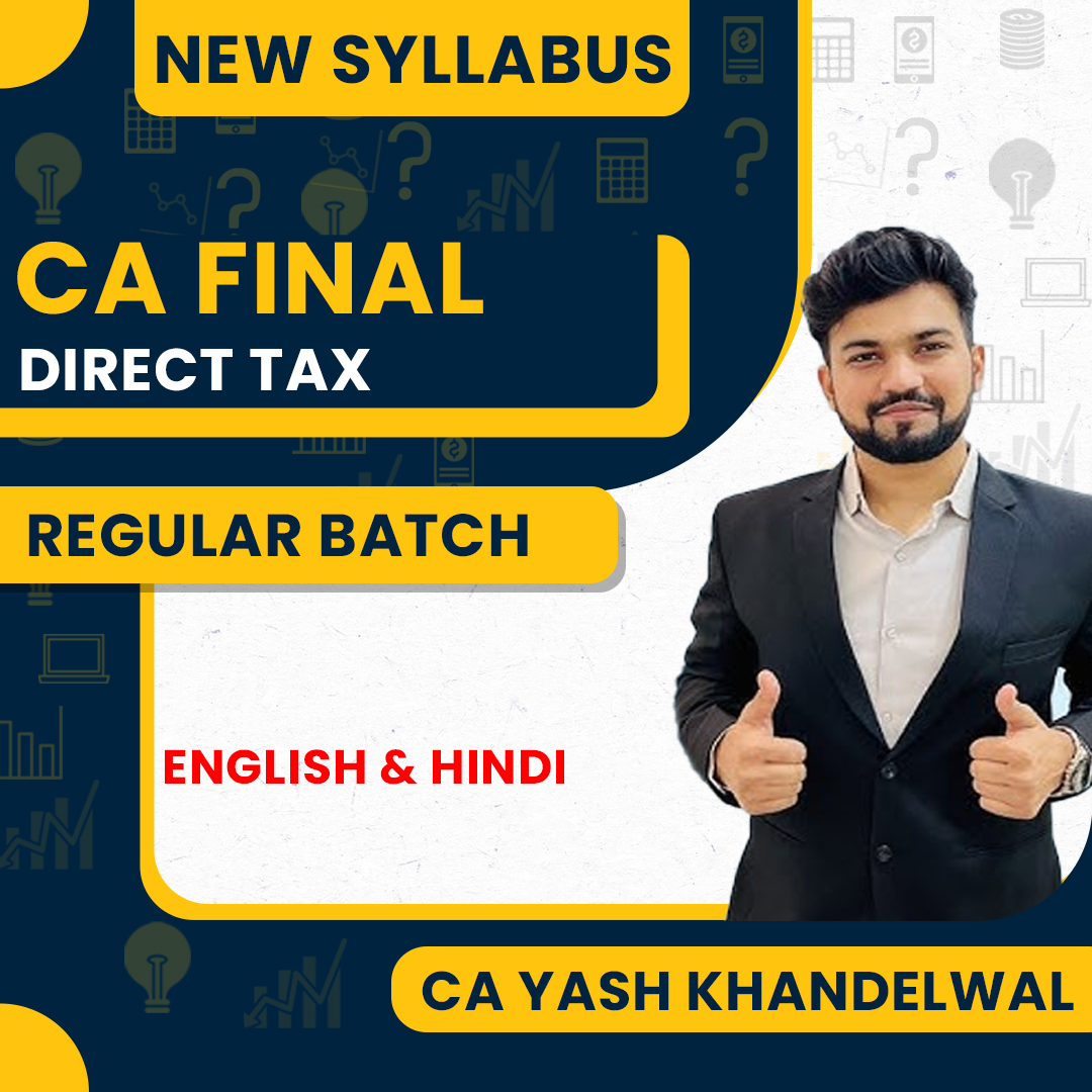 Yash Khandelwal DT Online Classes For CA Final
