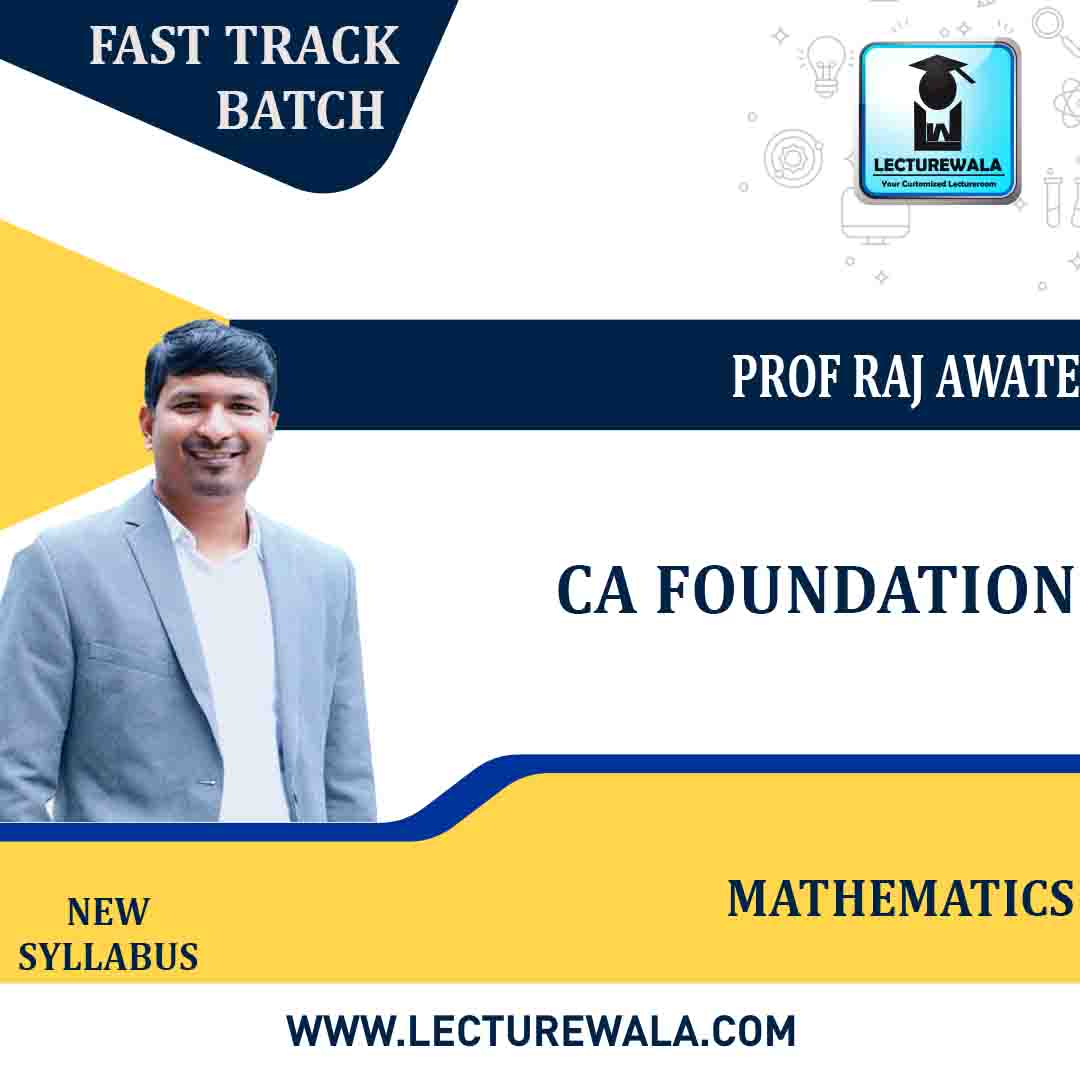 CA Foundation Mathematics Fastrack by Prof. Raj Awate