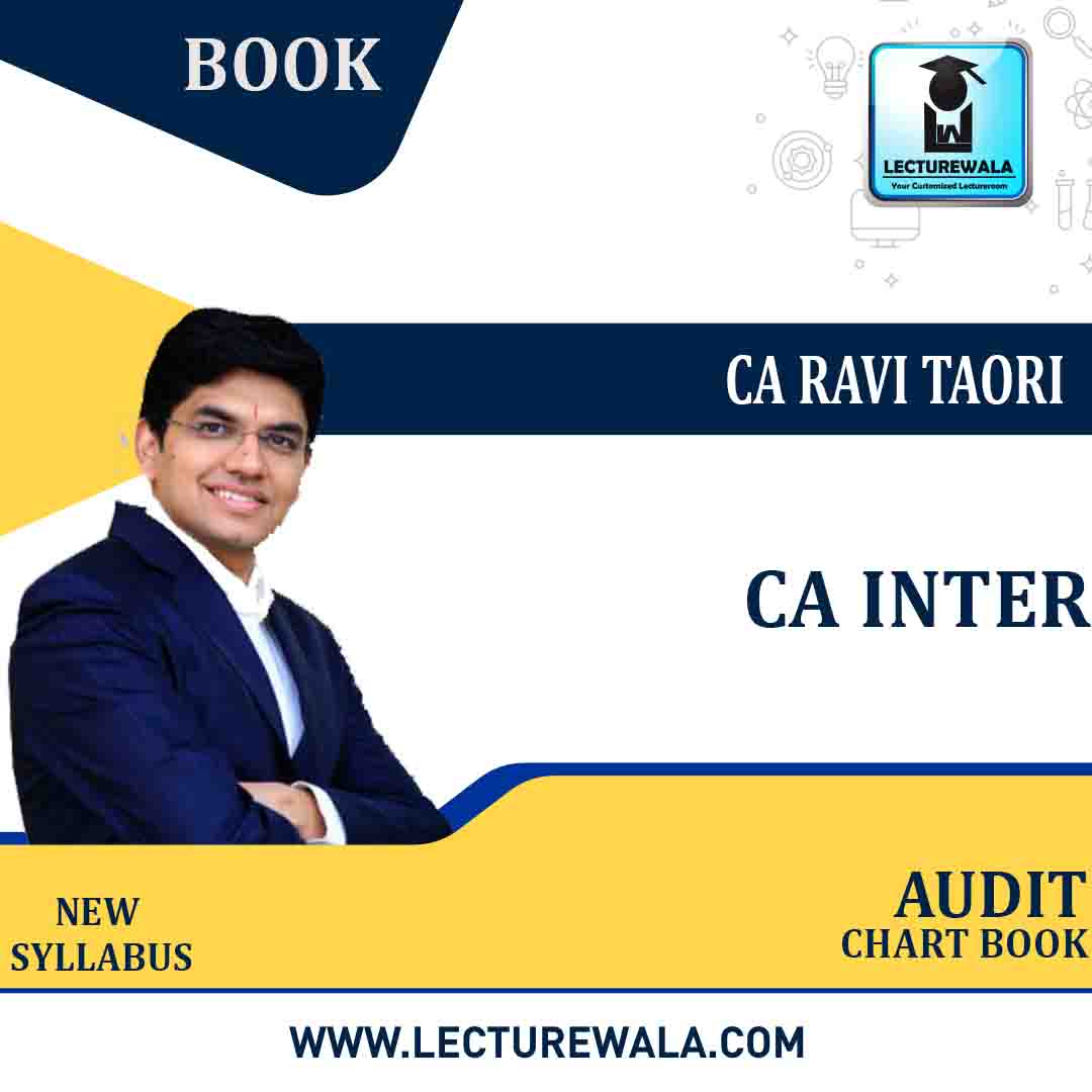 CA Inter Audit Chart Book: Study Material By CA Ravi Taori