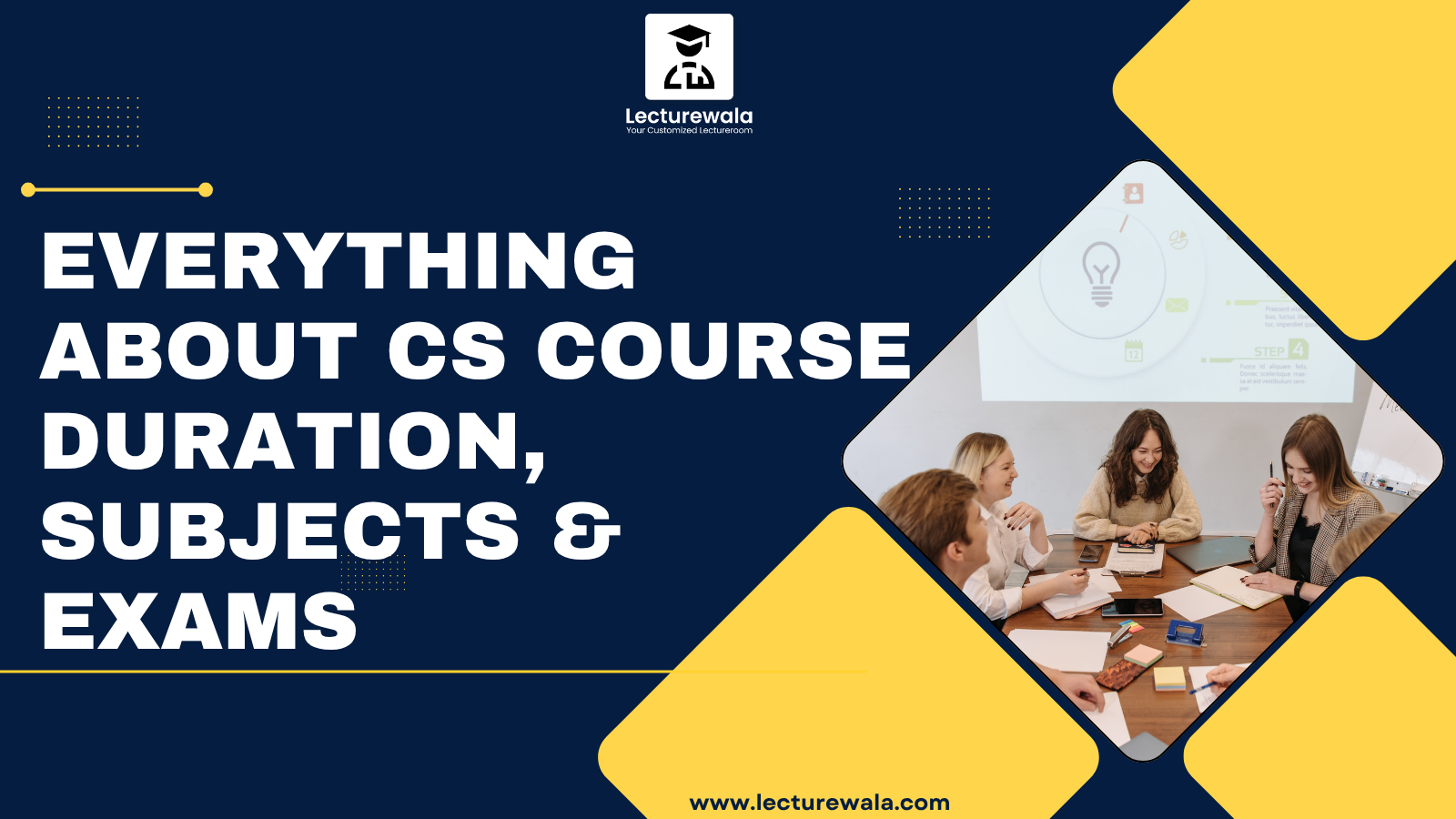 Everything About CS Course Duration, Subjects & Exams