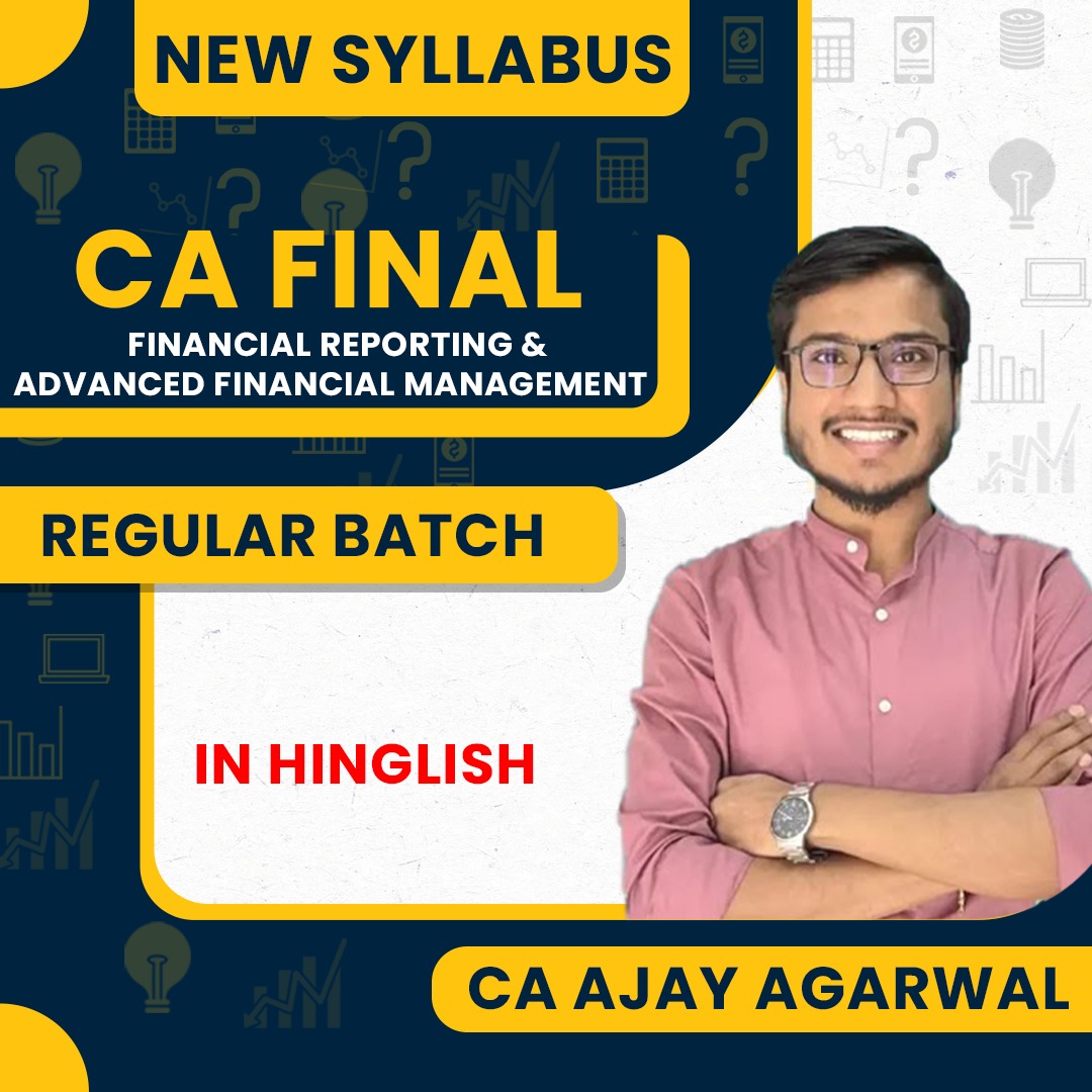 CA Ajay Agarwal FR & AFM COMBO Regular Online Classes For CA Final
