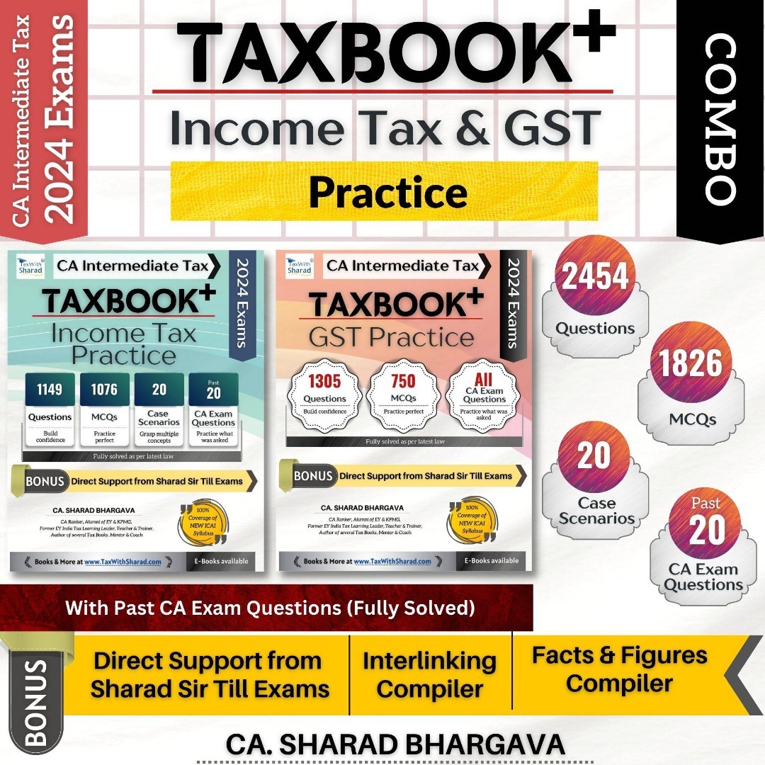 CA inter Tax Book + income tax and GST practice By CA Sharad bhargava