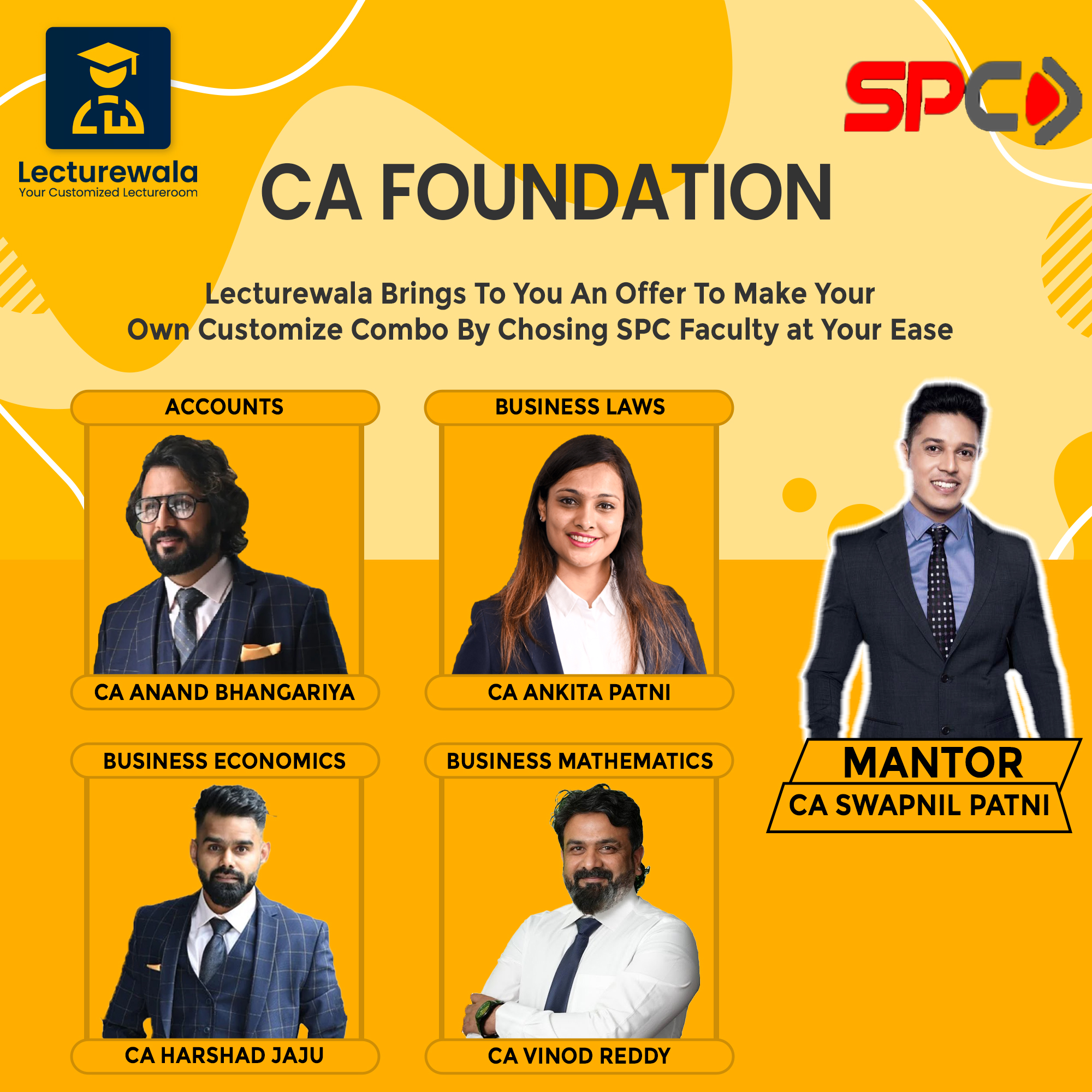 Make Your Own CA Foundation Combo With SPC Faculty (CA Swapnil Patni ... Make Your Own CA Foundation Combo With SPC Faculty (CA Swapnil Patni ...